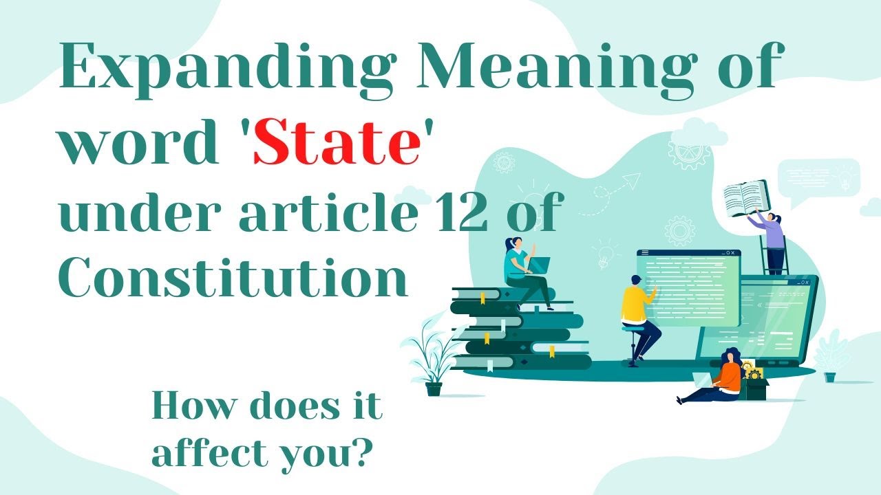 Expanding meaning of word 'state' under Article 12. #lawoptional ...