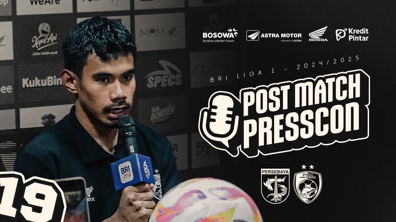 Hasil Imbang di dapatkan PSM di Kandang Persebaya | PostMatch Presscon ...