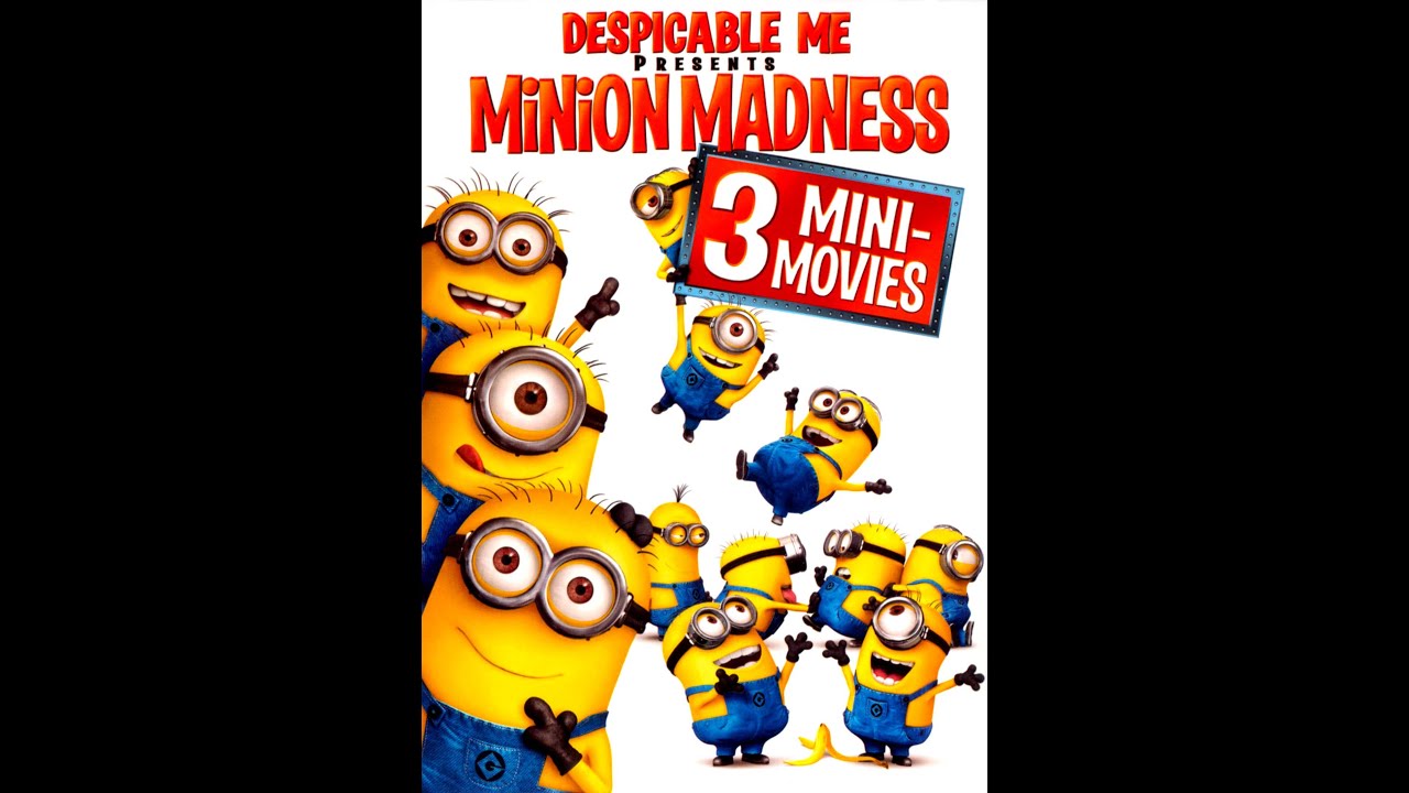 Opening to Despicable Me Presents: Minions Madness 2011 DVD - YouTube