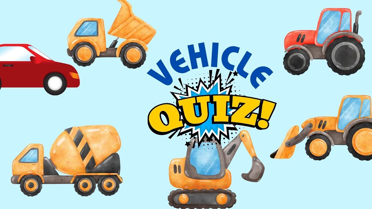 Interesting Vehicle Quiz for Kids - Discovering Vehicles in Fun Ways ...