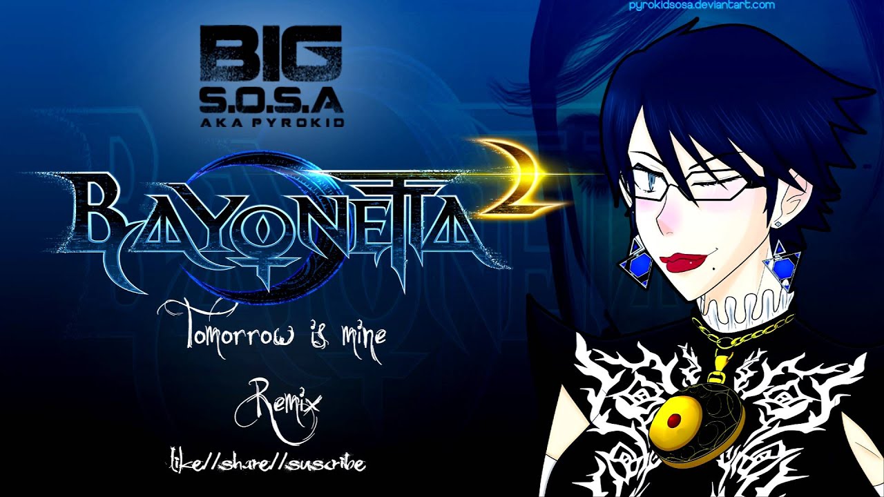 BIG S.O.S.A - Tomorrow is Mine REMIX [Bayonetta 2] - YouTube