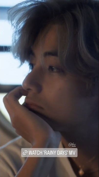BTV V 'Rainy Days' | BTS OFFICIAL INSTAGRAM STORY |#bts #v #viral #short#trending#jk #btsarmy# ...