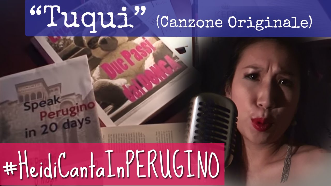 Heidi Canta in Perugino -"Tuqui" - (canzone jazz originale di Heidi Li ...