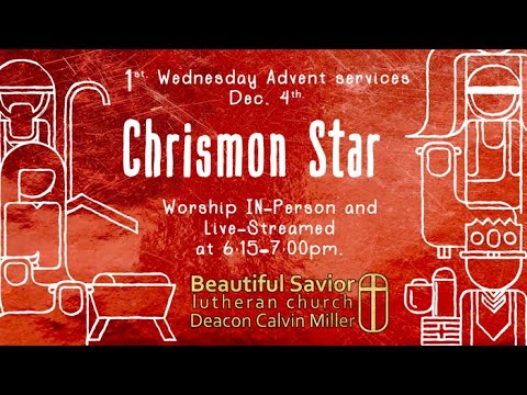 Advent Worship, "Chrismon - Star", Dec. 4, 2024. Boise, Id. - YouTube