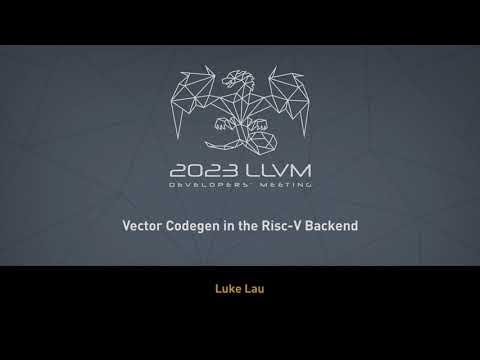 Vector Codegen in the RISC-V Backend - YouTube