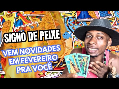 SIGNO DE PEIXES FEVEREIRO SEUS SONHOS SERÃO REALIZADOS - YouTube