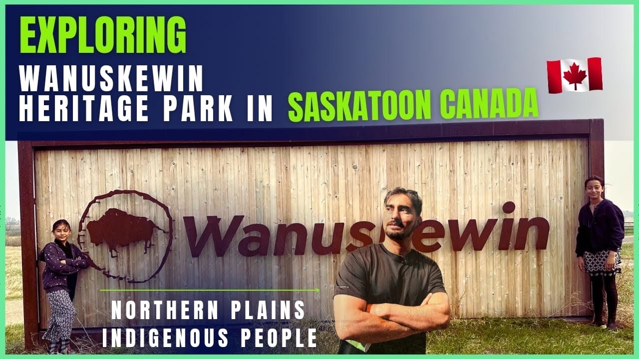 Discover Saskatoon / Indigenous cultures of the Northern Plains peoples ...
