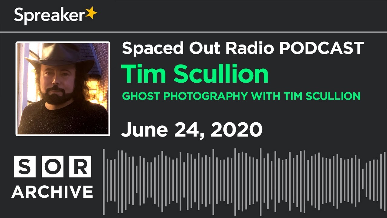Tim Scullion - Ghost Photography With Tim Scullion - YouTube