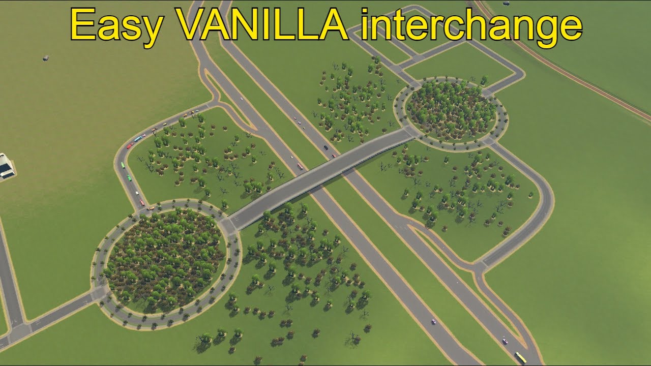 3 Simple & Easy VANILLA Interchange Designs l Cites: Skylines - YouTube