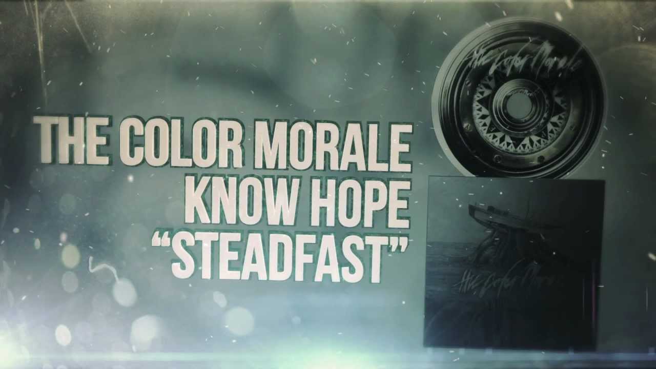 The Color Morale - Steadfast - YouTube
