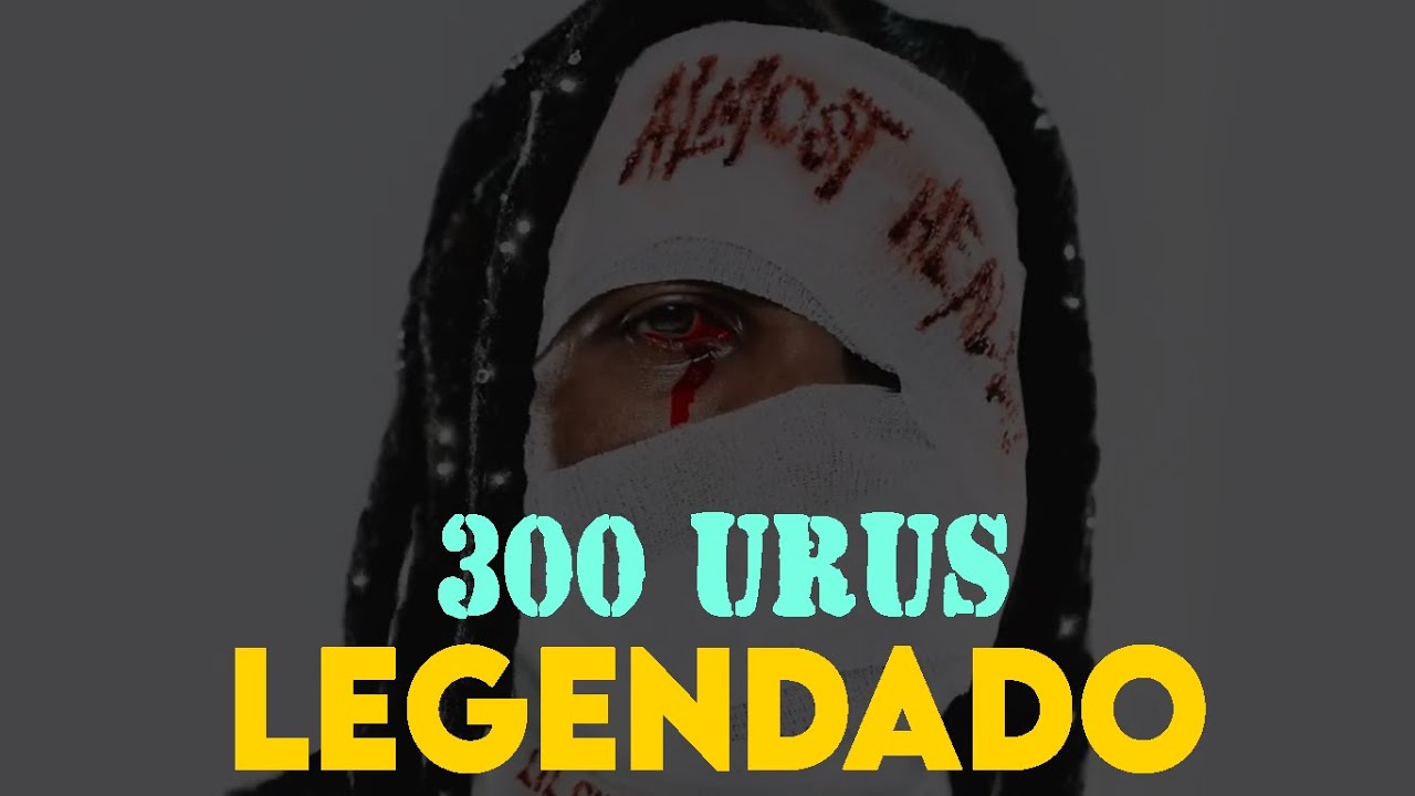 LIL DURK 300 Urus LEGENDADO/TRADUZIDO br - YouTube
