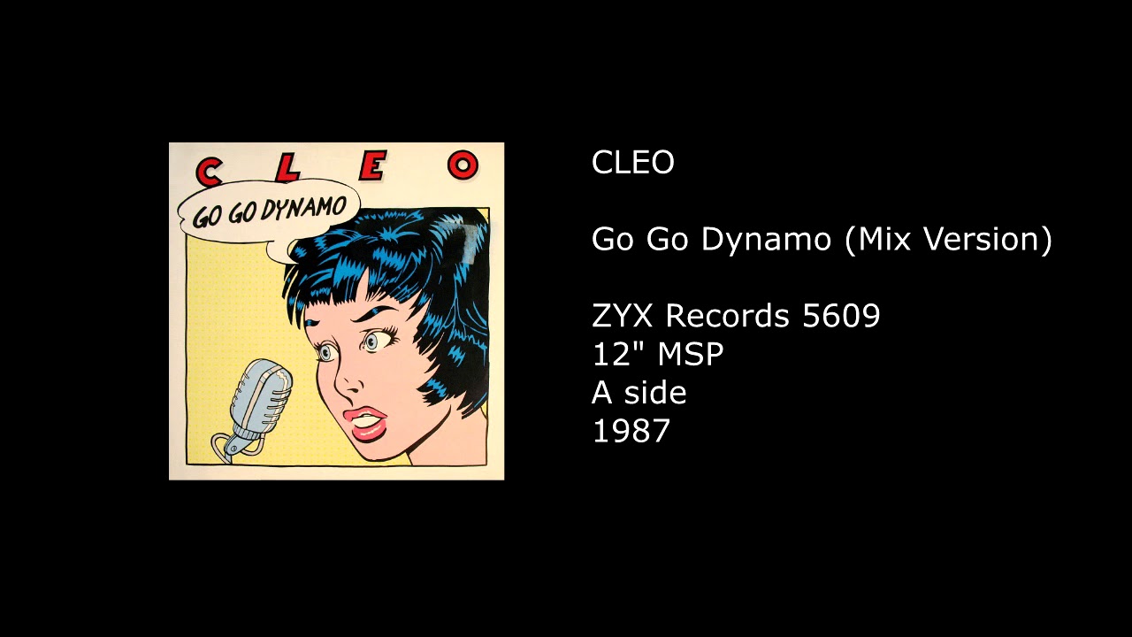 CLEO - Go Go Dynamo (Mix Version) - 1987 - YouTube