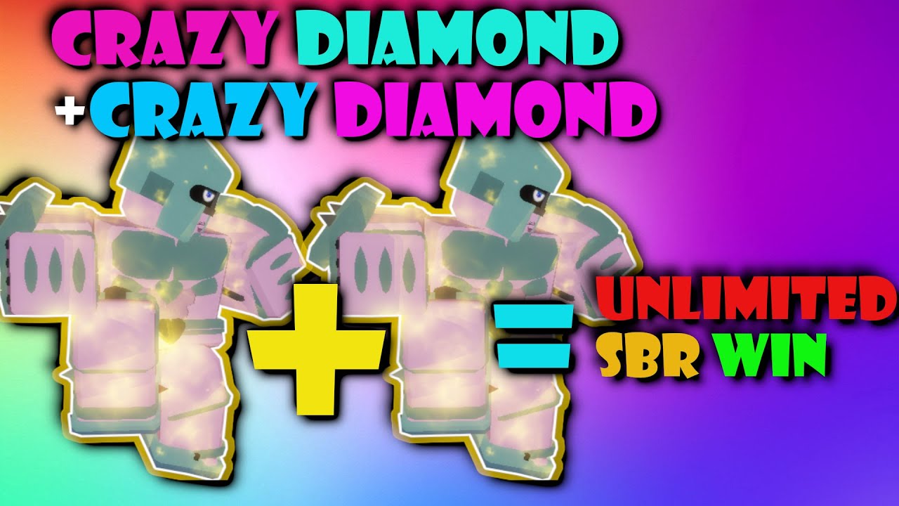 Your bizarre adventure (YBA) Crazy Diamond + Crazy Diamond = unlimited ...