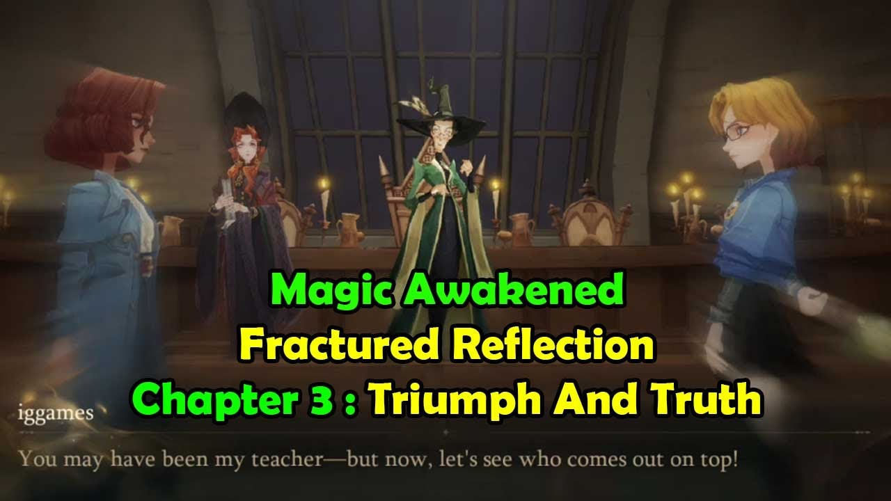 Magic Awakened Fractured Reflection Chapter 3 : Triumph And Truth - YouTube