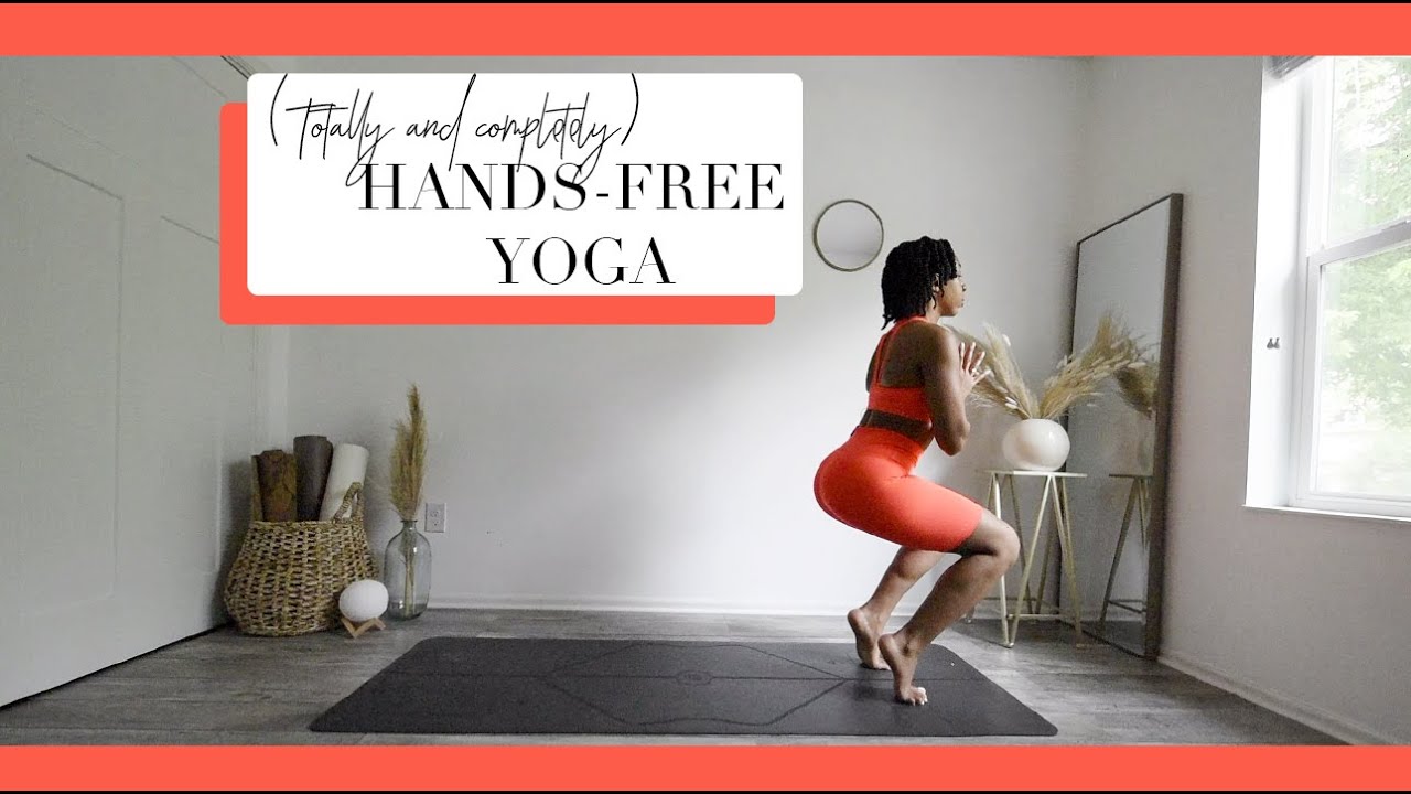 HANDS-FREE Yoga Flow 🙌 No stress on your wrists, arms or shoulders at ...