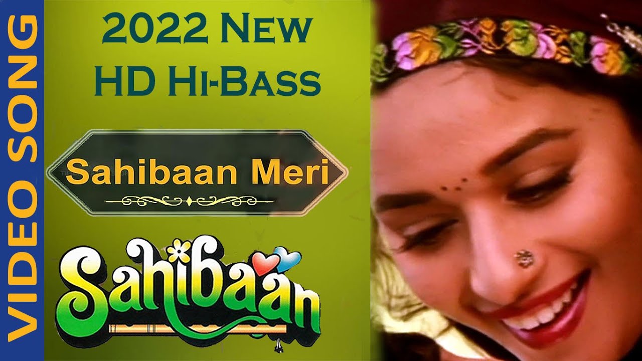 Sahibaan Meri Sahibaan | New HD Hi-Bass | Hindi Romantic Song | Rishi ...