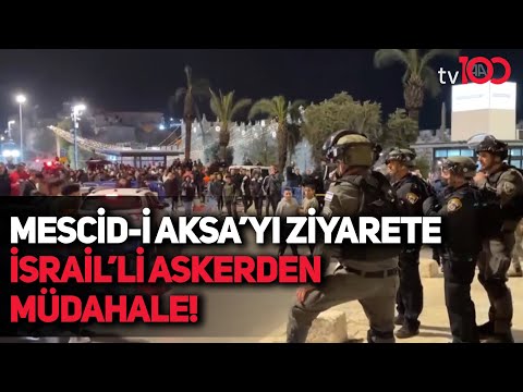 Mescid-i Aksa’yı ziyarete gelenlere İsrail’li askerlerden müdahale!