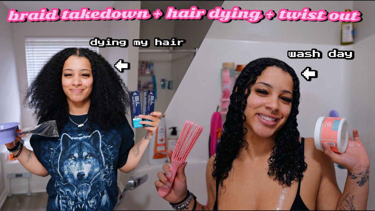 braid takedown, dying my hair, twist out tutorial + chit chat *long ...