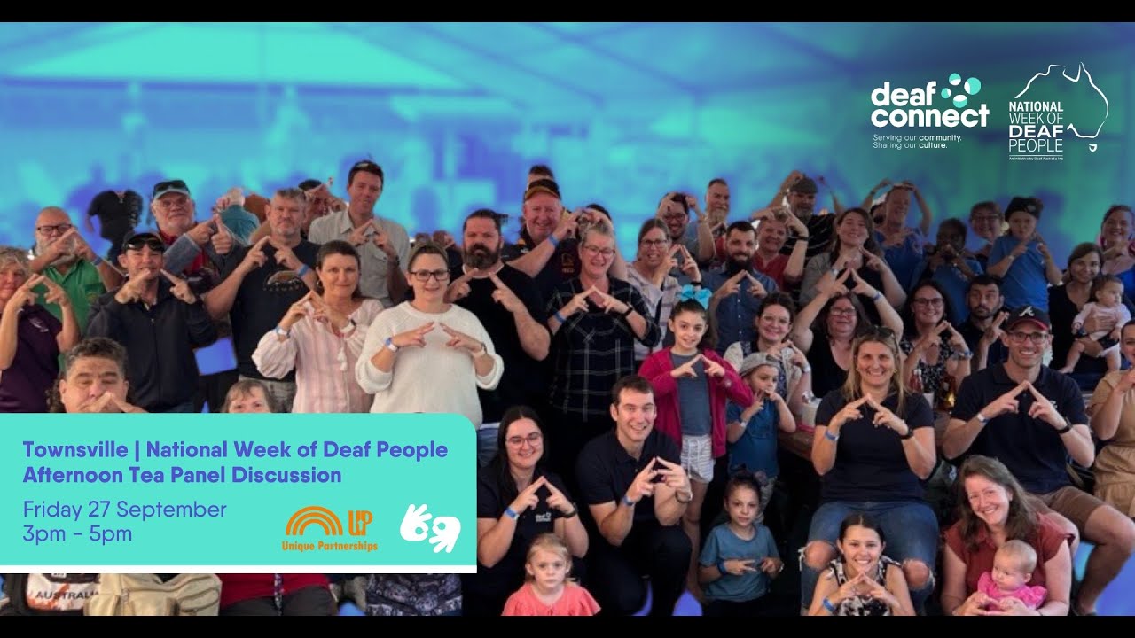 Townsville| National Week of Deaf People Afternoon Tea Panel Discussion ...