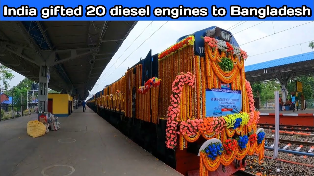 India gifted 20 diesel engines to Bangladesh | Gede international ...
