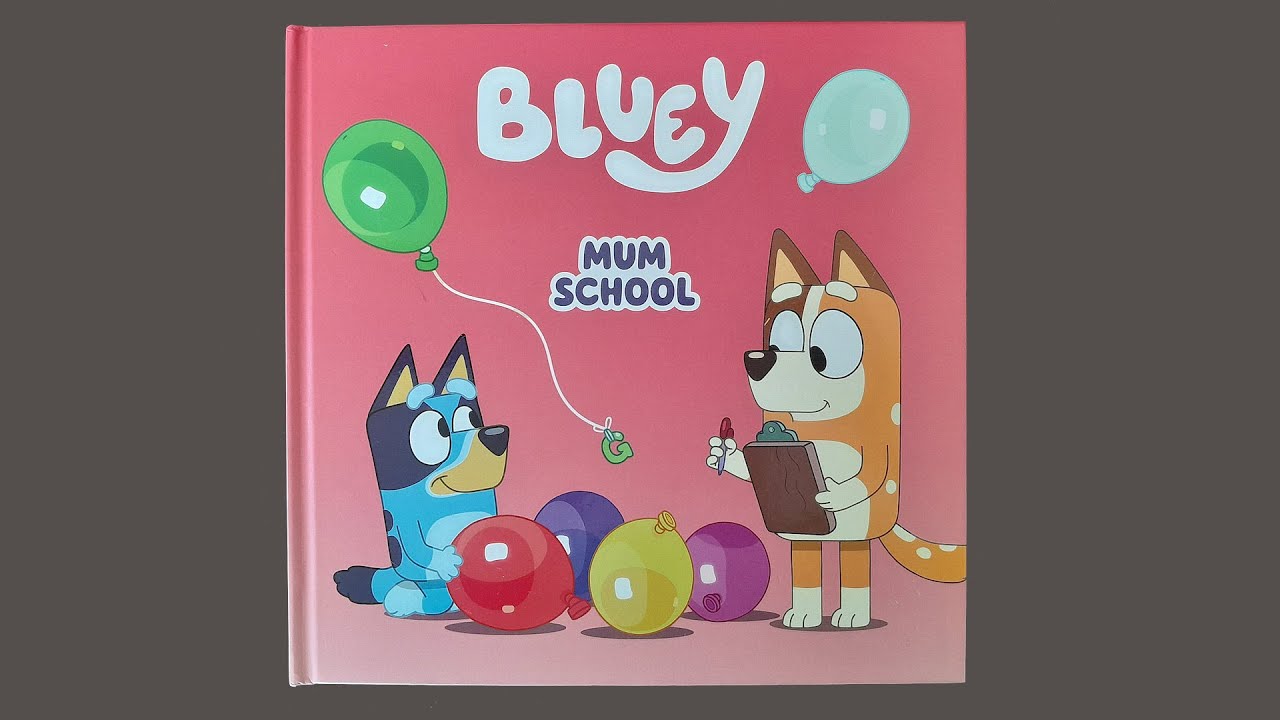 Mum School - Read Aloud Bluey Story For Children - YouTube