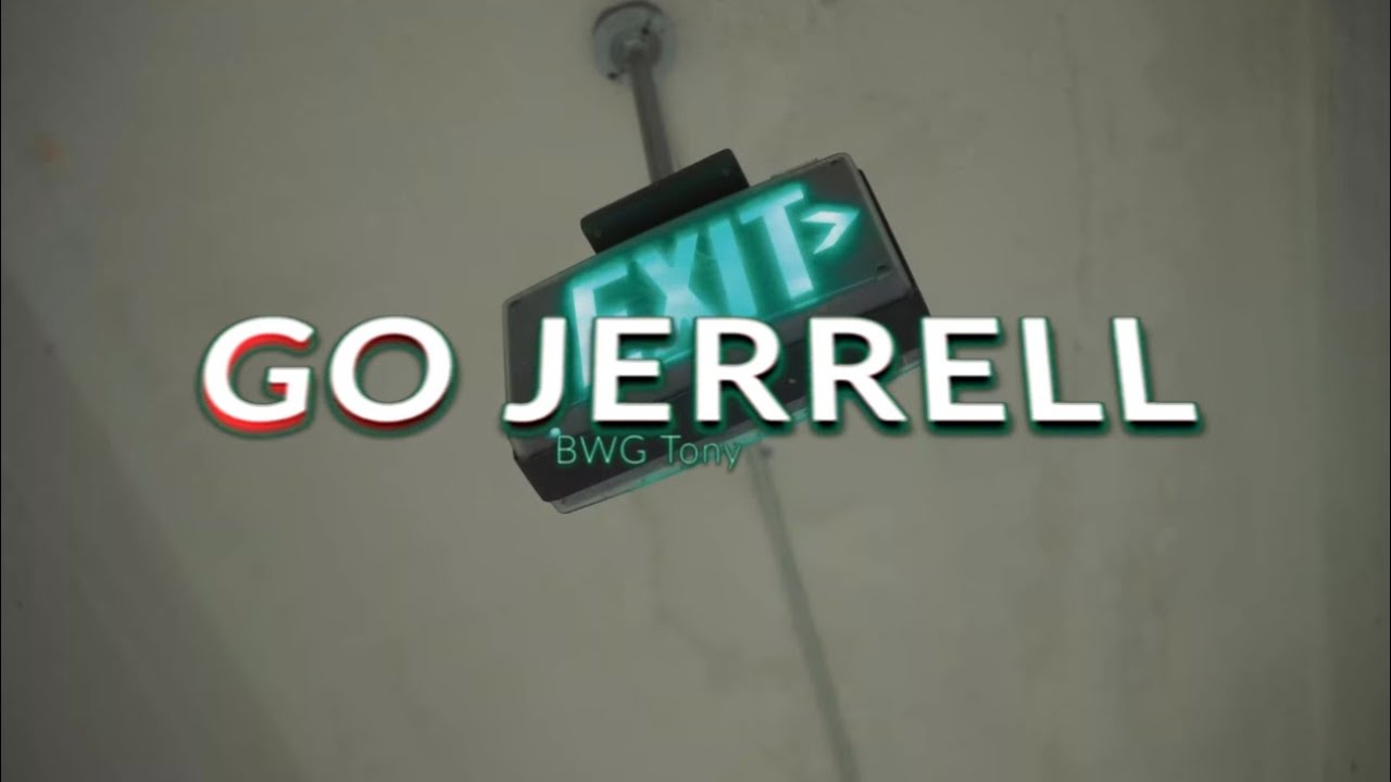 BWG tony - Go Jerrell (Official Music Video) - YouTube