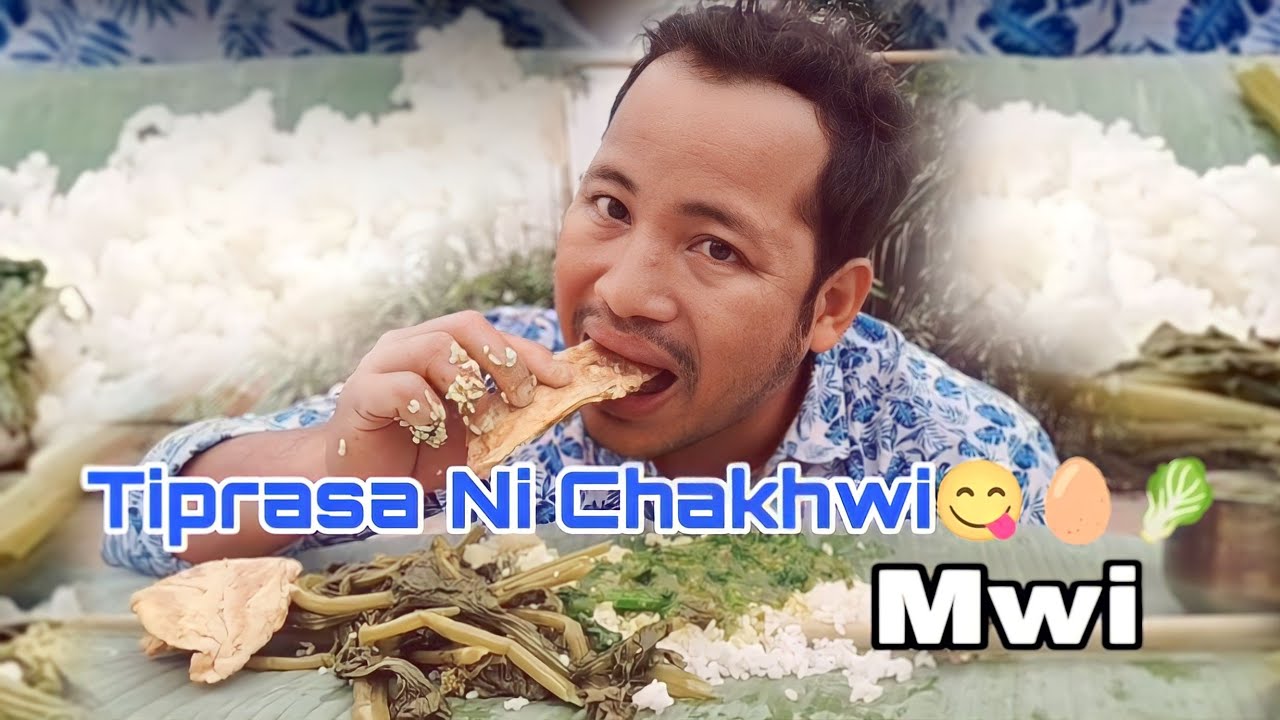 Chakhwi Tiprasa Mukbang | Tripura Food | Tiprasa Mukbang - YouTube