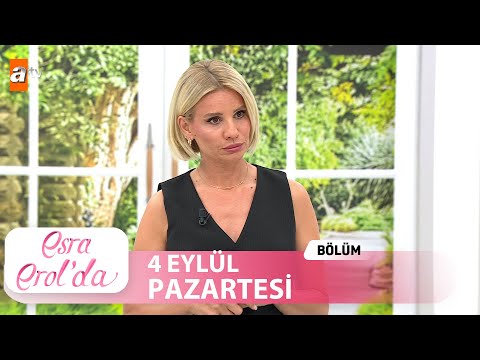 Esra Erol'da 4 Eylül 2023 | Tek Parça