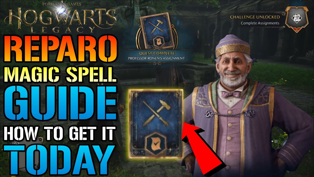 Hogwarts Legacy: Reparo Magic Spell Guide! How To Get This Spell TODAY ...