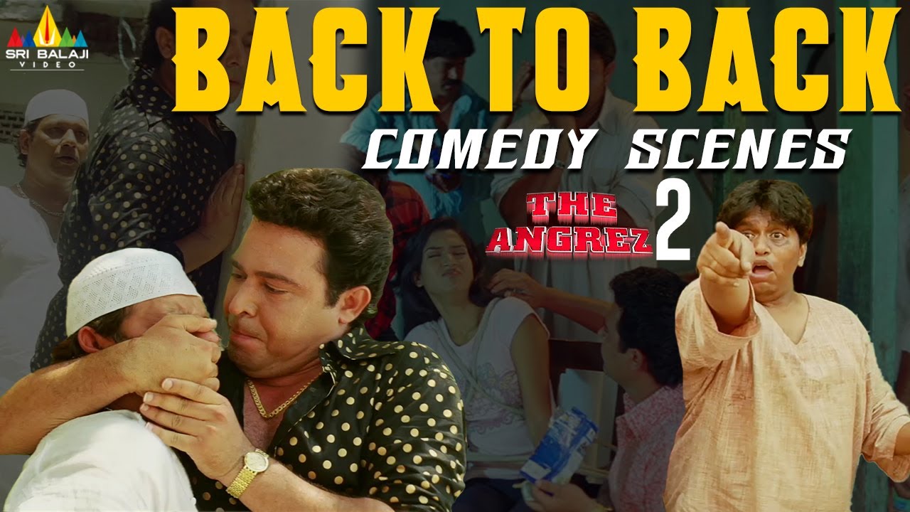 Back to Back Comdey Scenes | The Angrez 2 | #SaleemPheku #IsmailBhai ...