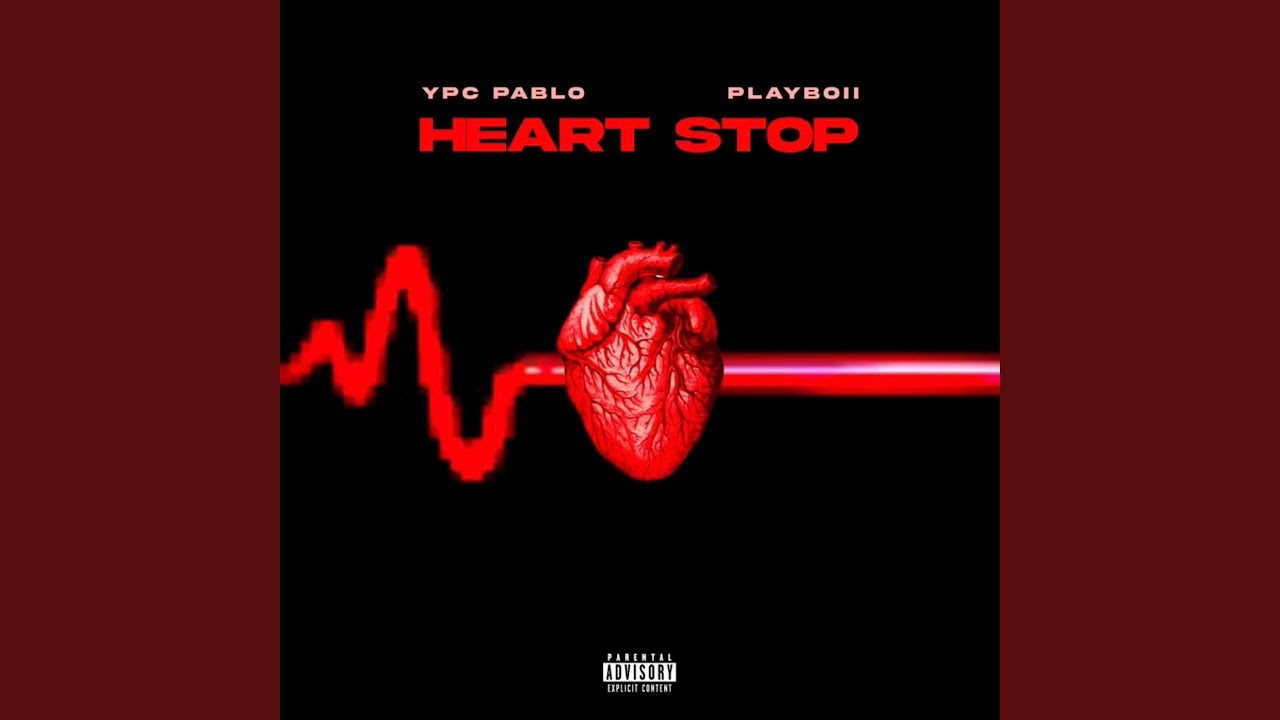 Heart Stop (feat. YPC Playboii) - YouTube