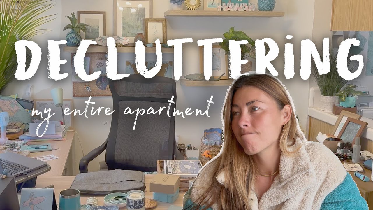 Declutter my ENTIRE apartment with me! While I get easily distracted ...