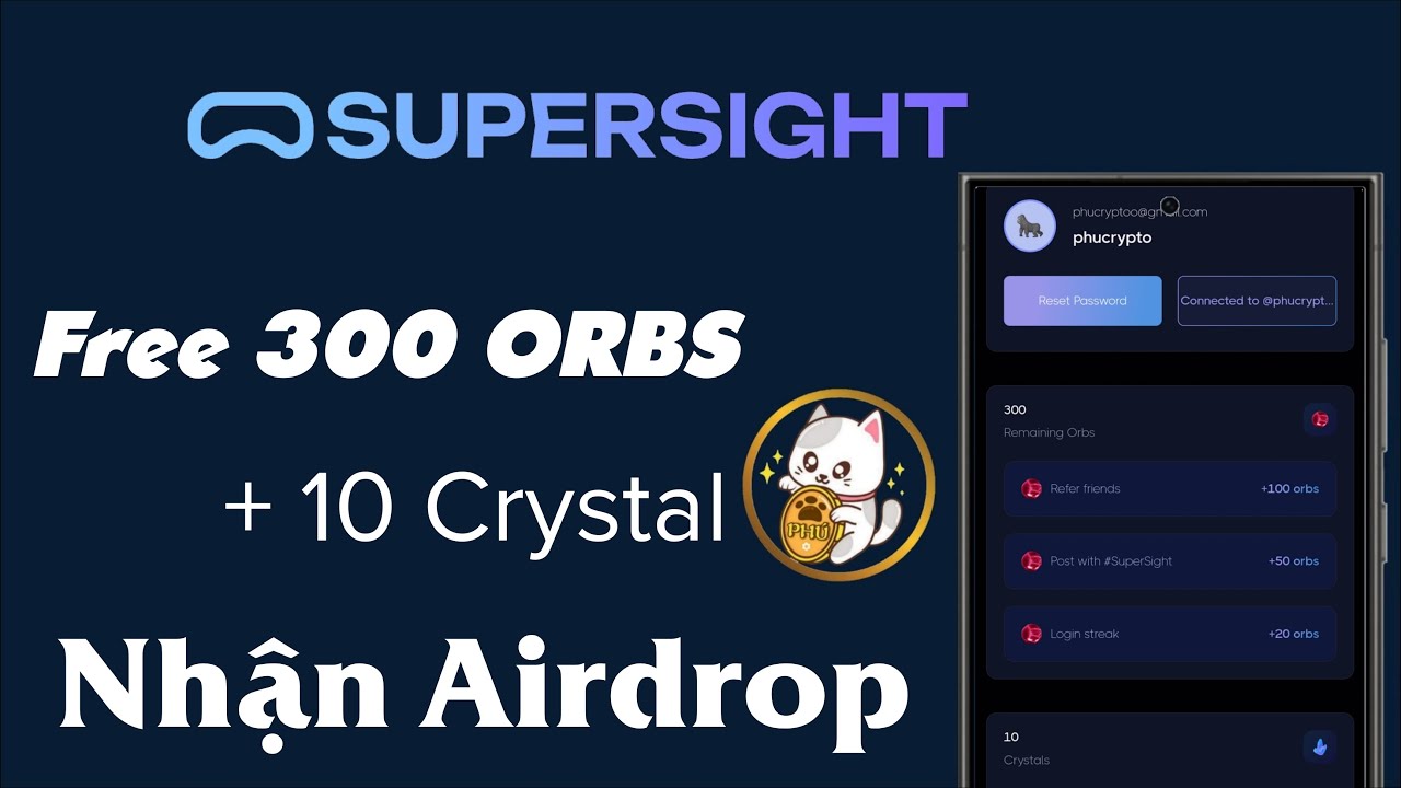 Nhận 300 ORBS Và 10 Crystal | Supersight Nhận Airdrop Trong Tương Lai - YouTube