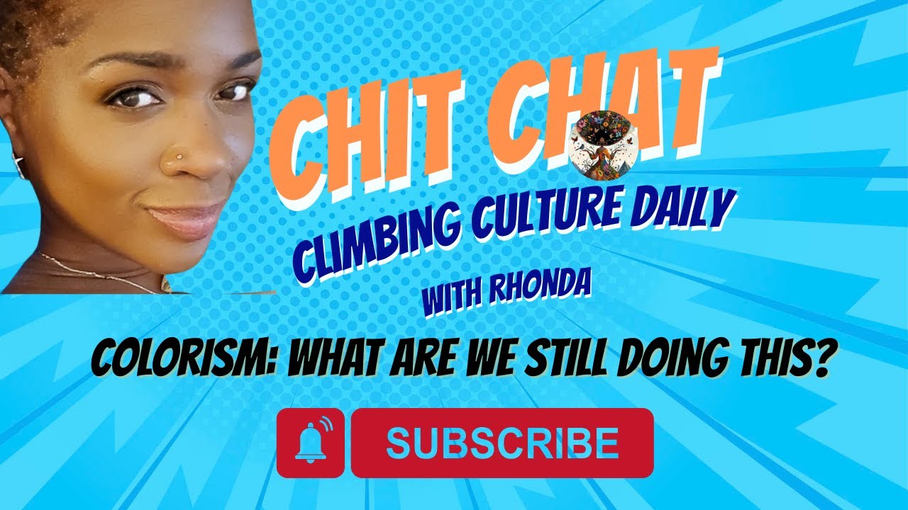 Chit Chat Colorism: Why are we still doing this? - YouTube
