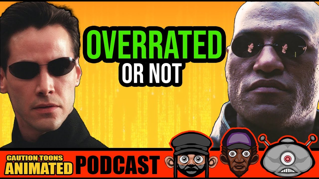 The Matrix (1999) Movie Debate: Is It Overrated? | Caution Toons - YouTube