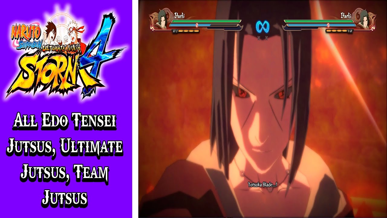 Naruto Shippuden Ultimate Ninja Storm 4 - All Edo Tensei Jutsus ...