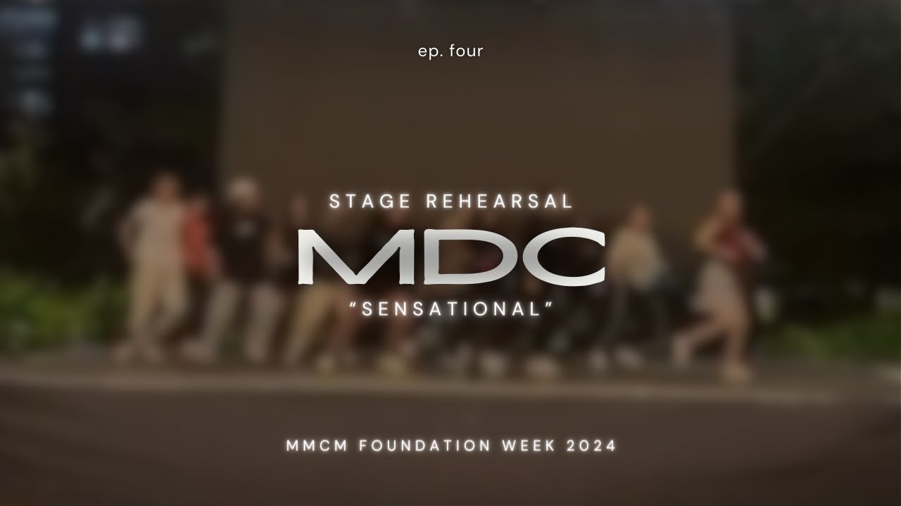 MDC | Dance Practice | MMCM Foundation Week 2024 - YouTube