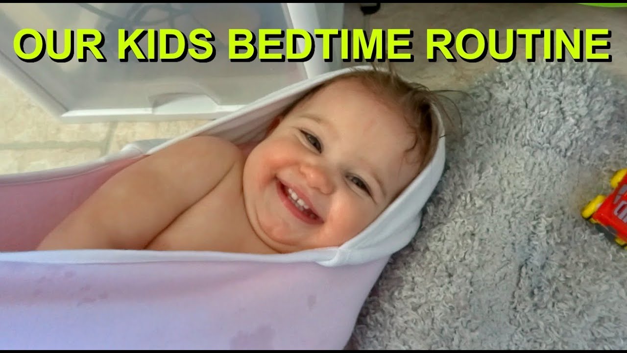 OUR KIDS BEDTIME ROUTINE - YouTube