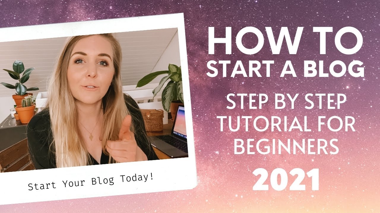 How to Start a Blog- Step by Step Tutorial for Beginners - YouTube