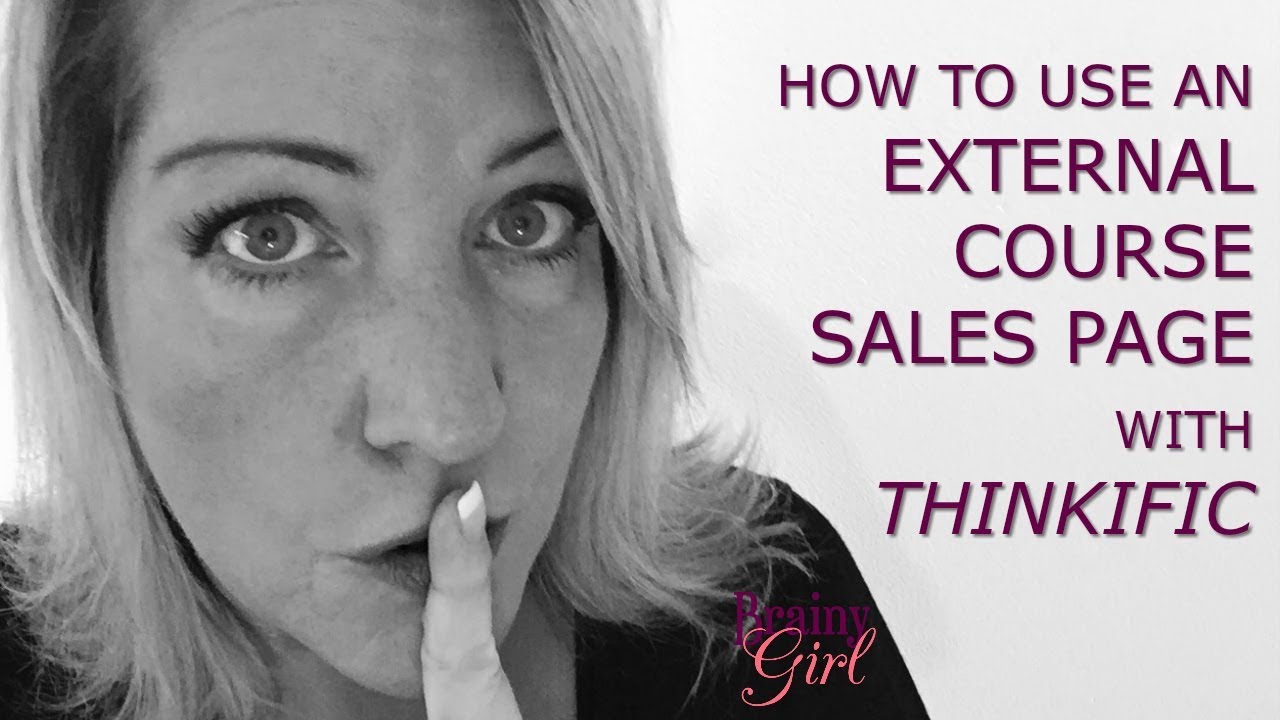 How To Use An External Course Sales Page With Thinkific - YouTube
