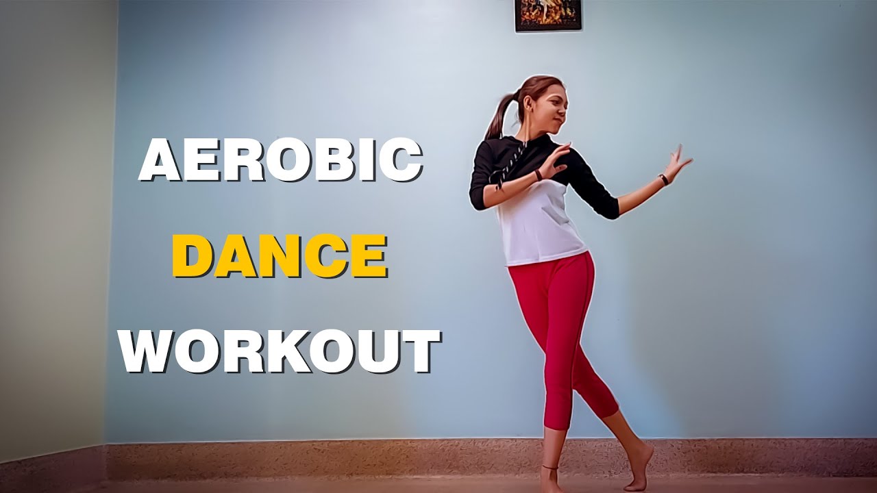 AEROBIC DANCE WORKOUT - YouTube
