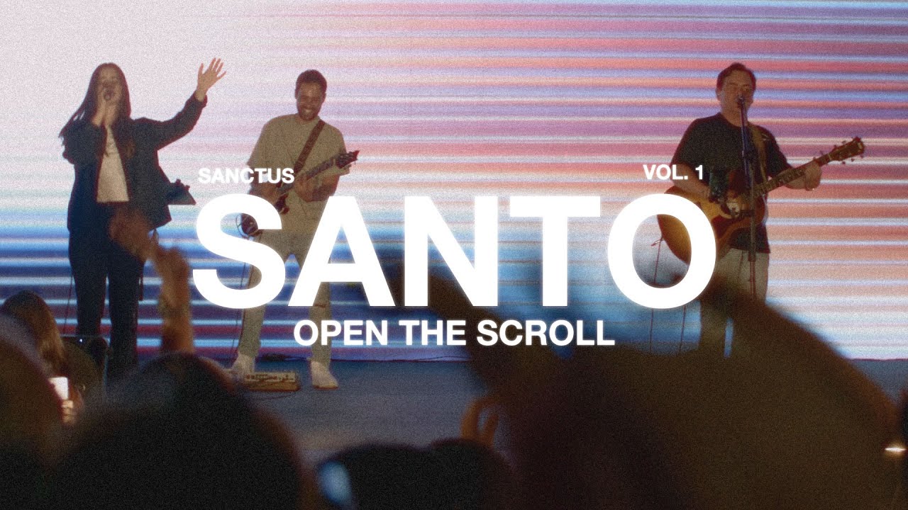 SANTO ( OPEN THE SCROLL - UPPERROOM EN ESPAÑOL) - KAYROS - YouTube