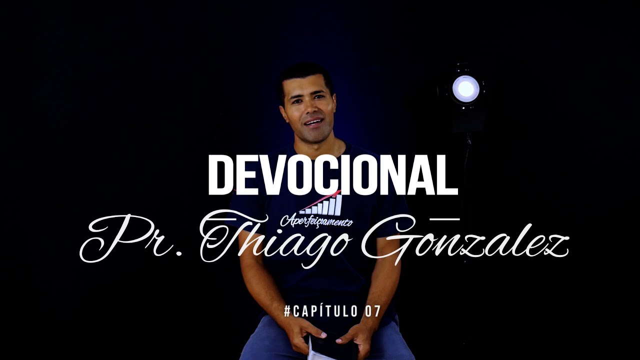 APERFEIÇOAMENTO I PR. THIAGO GONZALEZ - YouTube