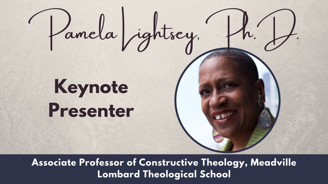 Keynote Presentation by Pamela Lightsey PhD - YouTube