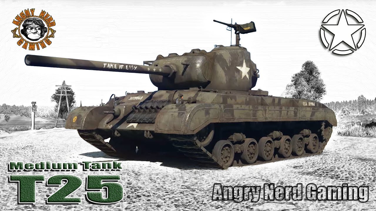 War Thunder: Medium Tank T25, American, Tier-4, Medium Tank - YouTube