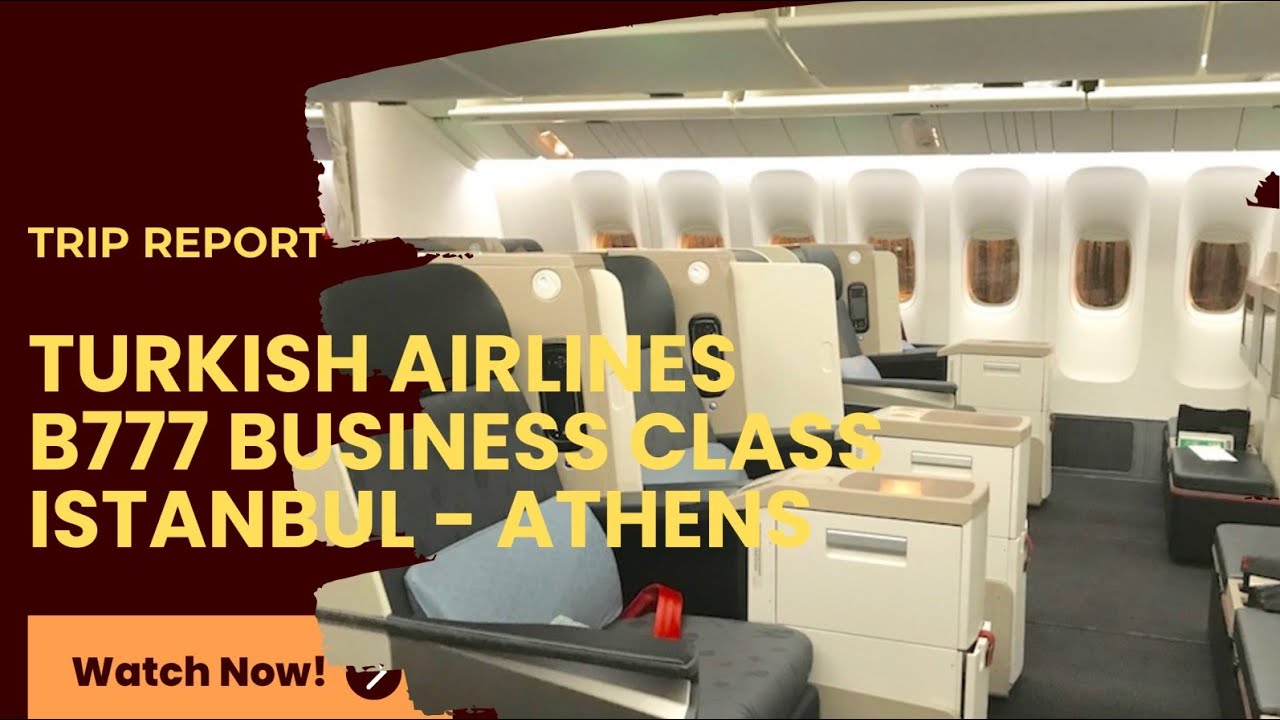 Impressive Turkish Airlines Lounge & TK B777 Business class trip | Istanbul 🇹🇷 to Athens 🇬🇷 ...