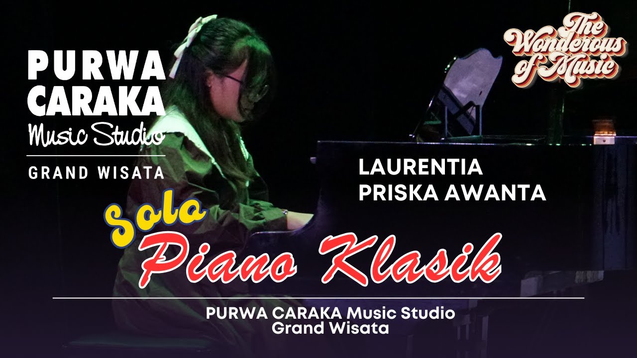 Solo Piano | PRISKA | PURWA CARAKA Music Studio Grand Wisata - YouTube