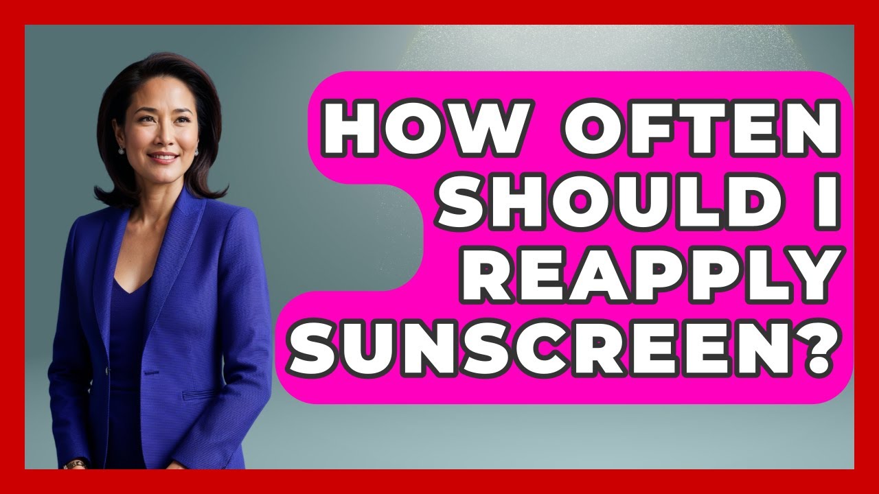 How Often Should I Reapply Sunscreen? - Women's Health and Harmony ...