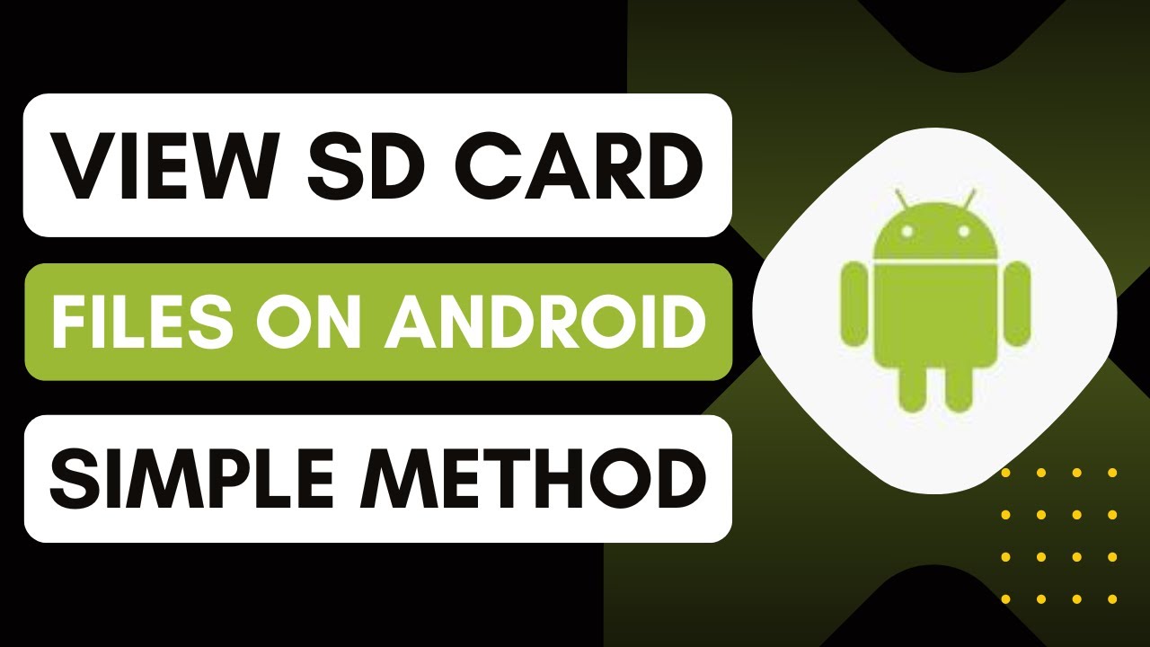 How To View SD Card Files On Android - Easy Guide - YouTube
