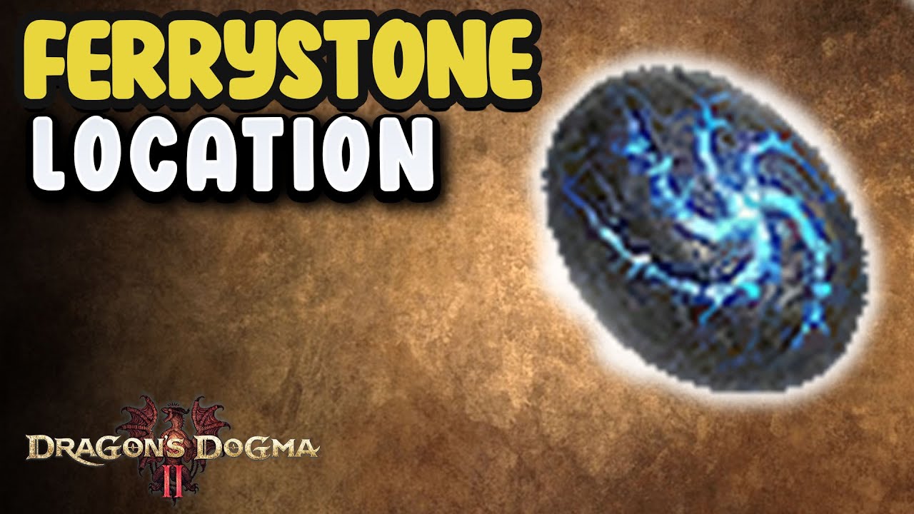 Ferrystone Location - How To Get Ferrystone Dragons Dogma2 - YouTube